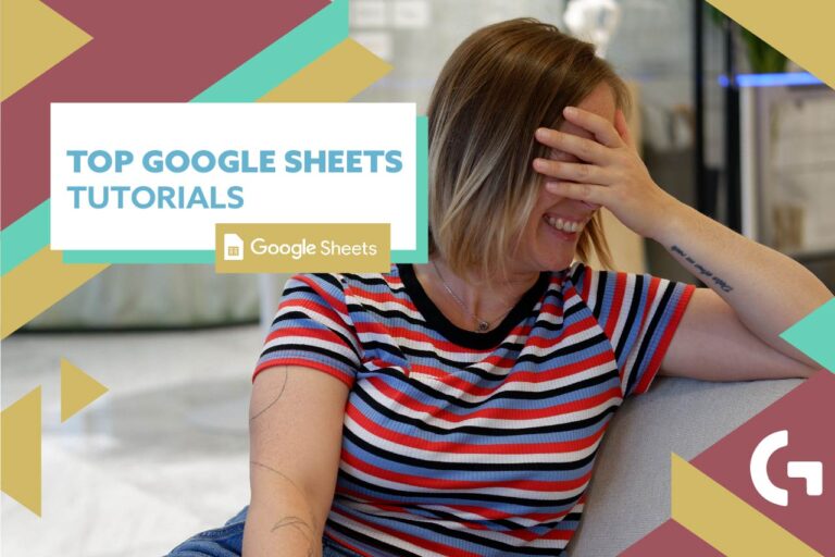 Top-10 Google Sheets tutorials - Gaille Reports